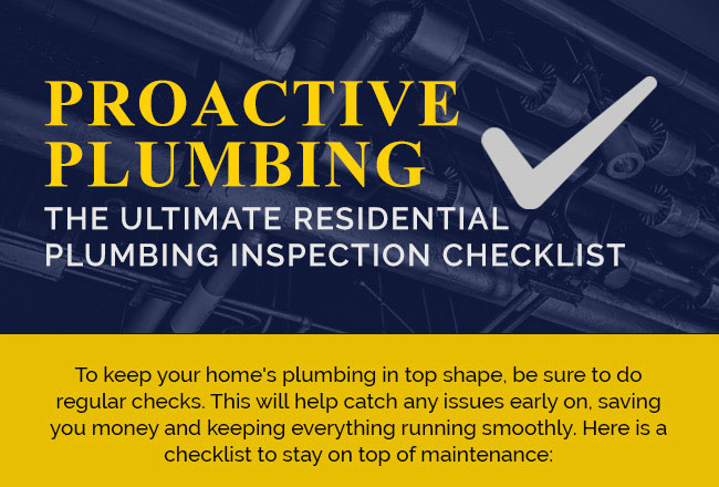 Proactive Plumbing: The Ultimate Residential Plumbing Inspection ...